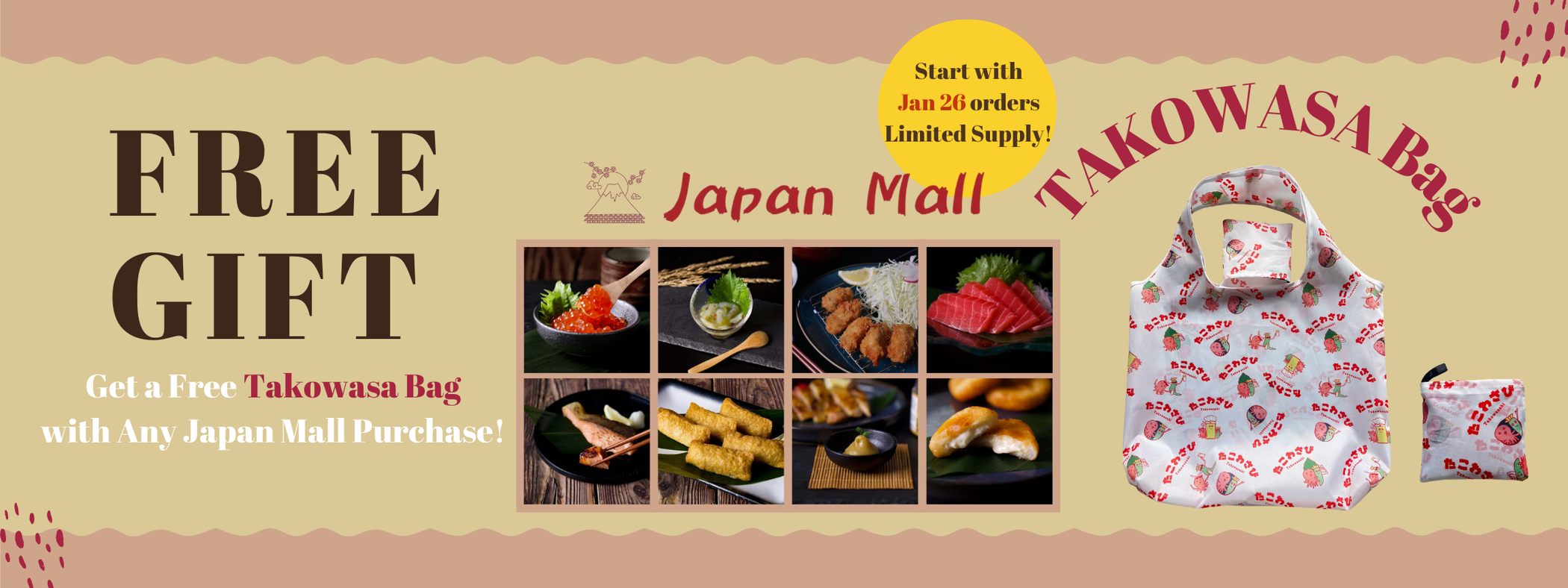 🎁TAKOWASA Bag Gift Campaign – Get Free Gifts with Any Japan Mall Purch