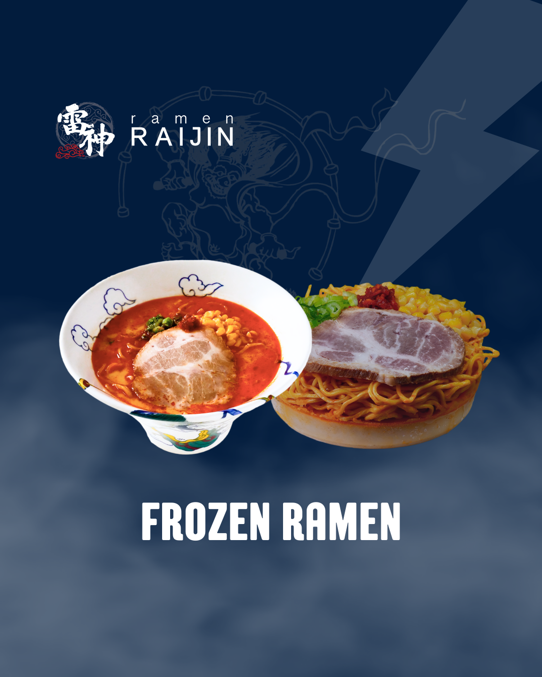ramen RAIJIN's Frozen Ramen